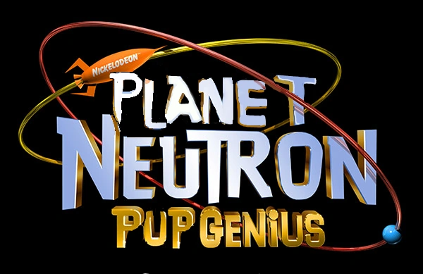 Planet Neutron: Pup Genius | PAW Patrol Fanon Wiki | Fandom