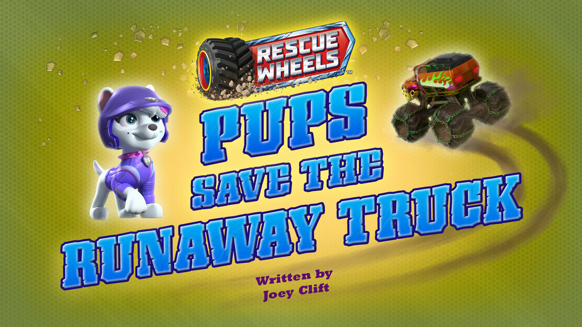 Roxi Gallery Rescue Wheels Pups Save The Runaway Truck Paw Patrol