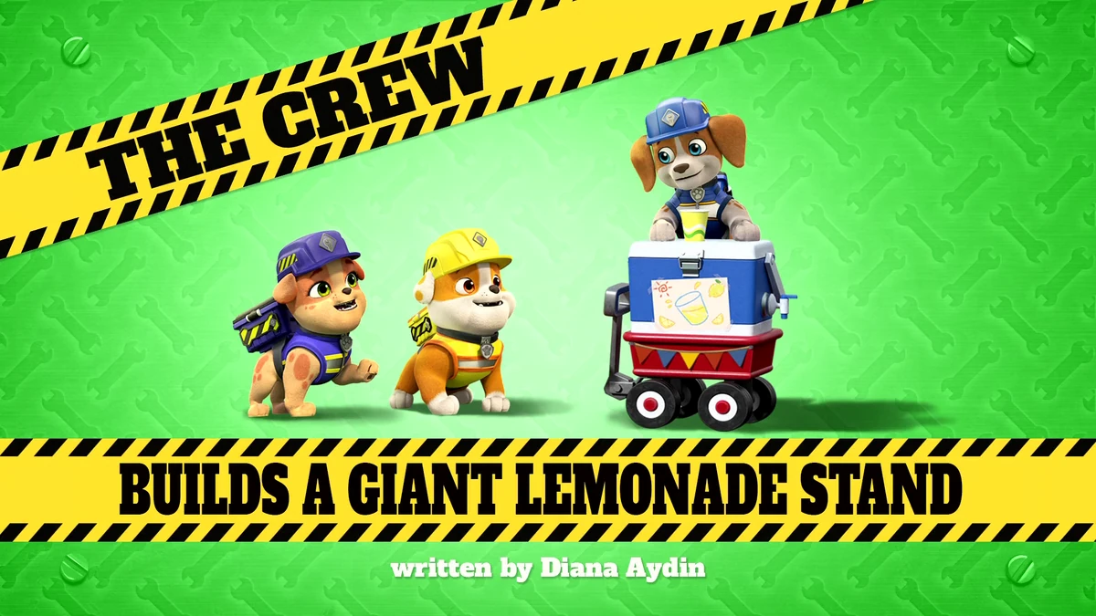 Rubble/Gallery/The Crew Builds a Giant Lemonade Stand | PAW Patrol Wiki ...