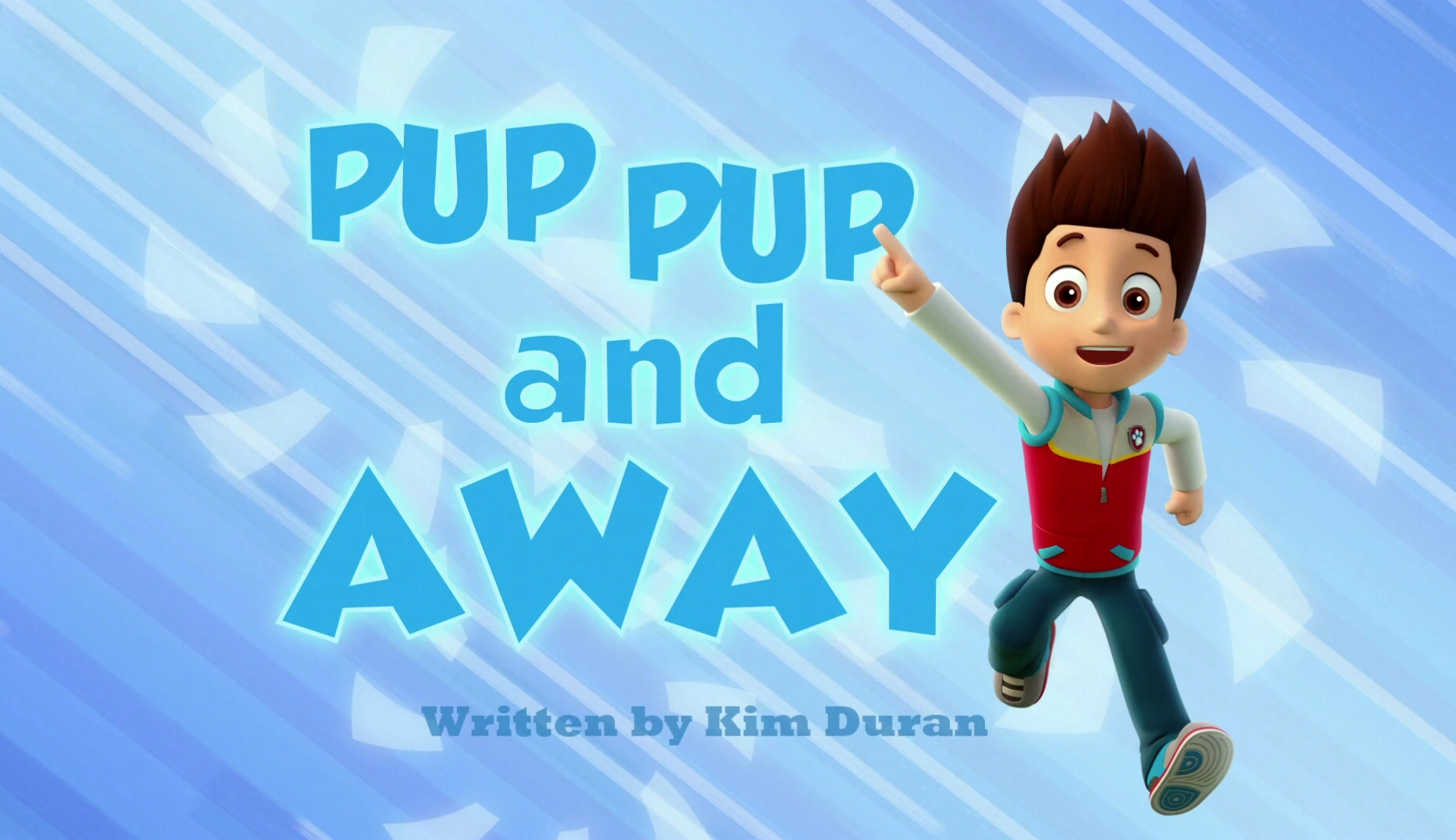 Pup Pup and Away/Gallery | PAW Patrol Wiki | Fandom