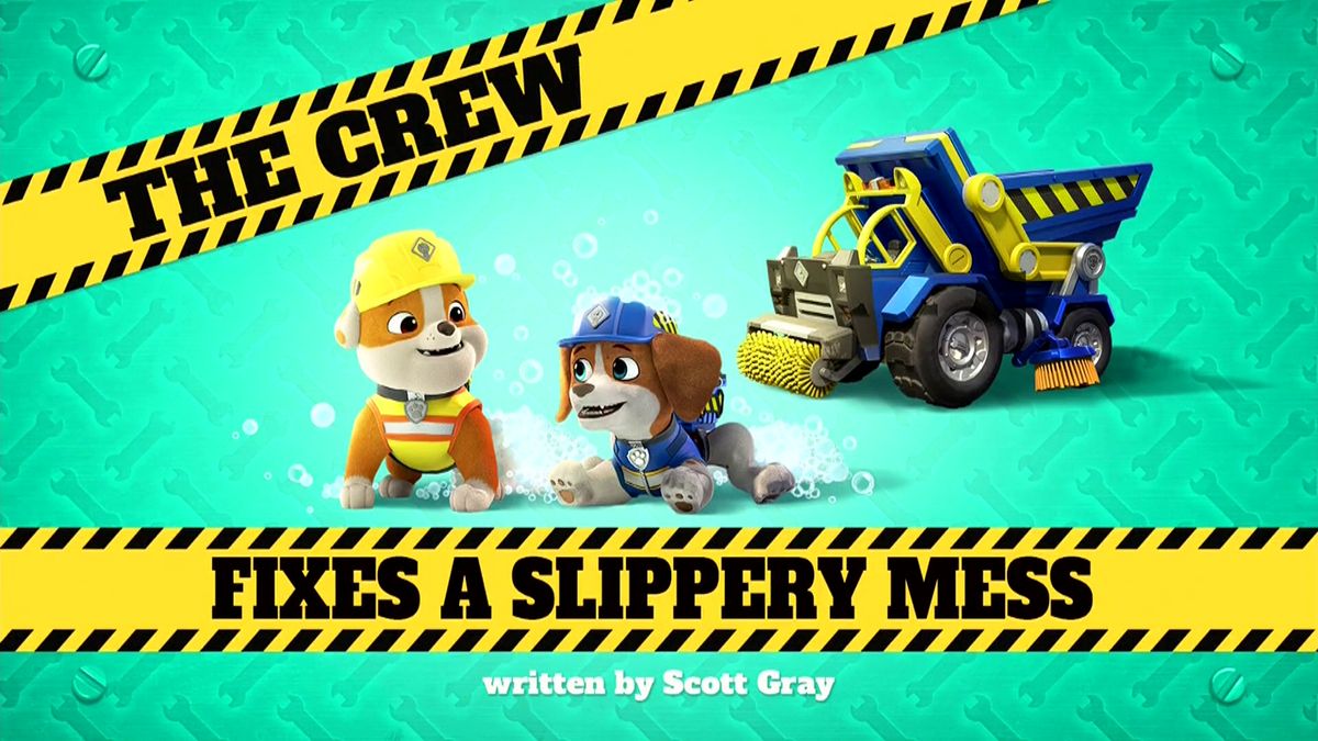 The Crew Fixes A Slippery Mess Paw Patrol Wiki Fandom