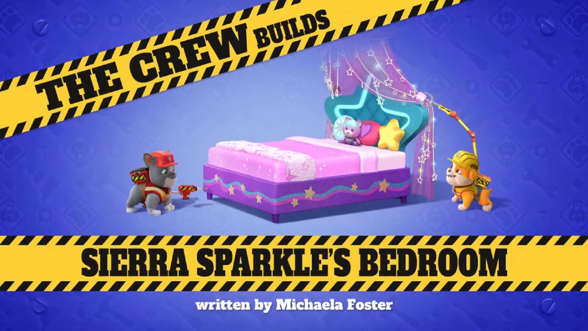 The Crew Builds Sierra Sparkle's Bedroom | PAW Patrol Wiki | Fandom