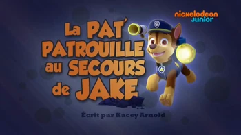 Pups Save Jake | PAW Patrol Wiki | Fandom