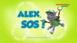 Pups Save Alex | PAW Patrol Wiki | Fandom