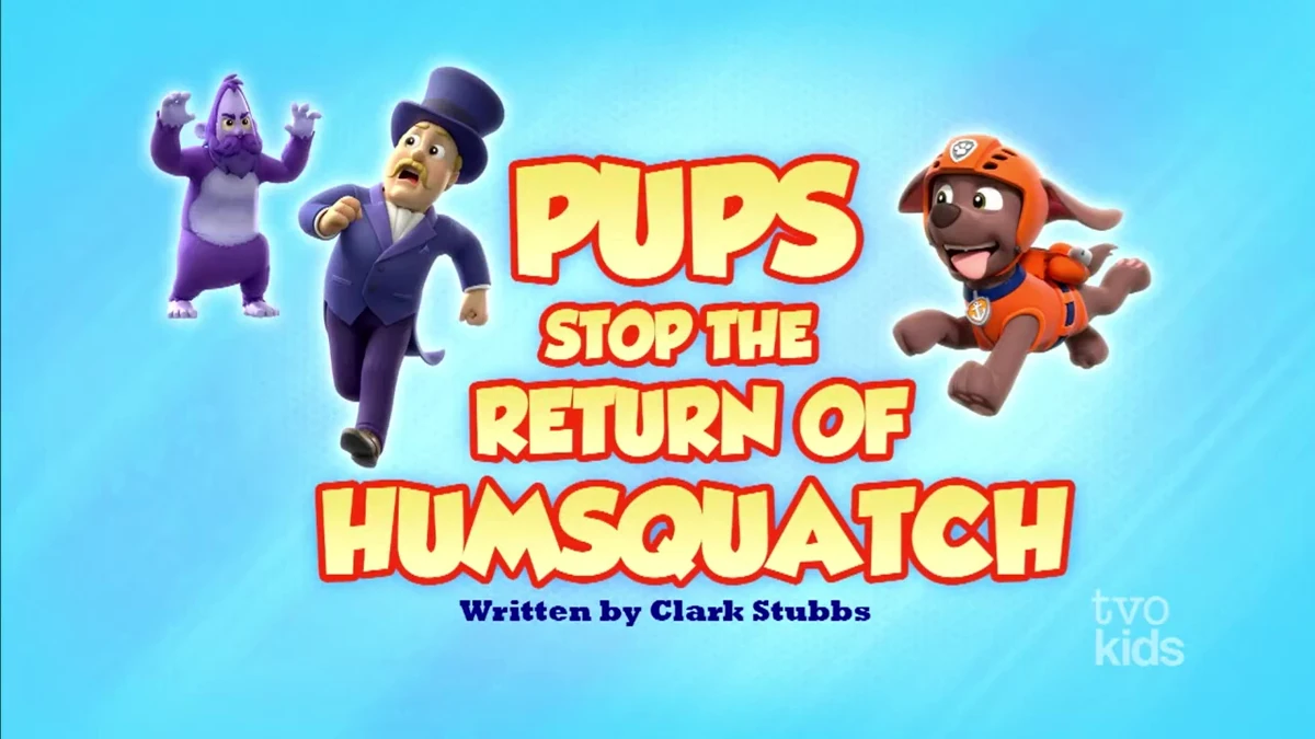 Pups Stop the Return of Humsquatch/Gallery | PAW Patrol Wiki | Fandom
