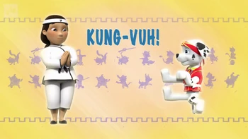 Pup-Fu! | PAW Patrol Wiki | Fandom