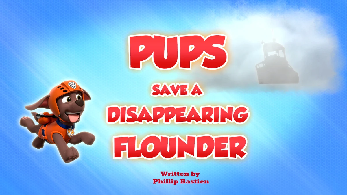 Pups Save A Disappearing Flounder Paw Patrol Wiki Fandom