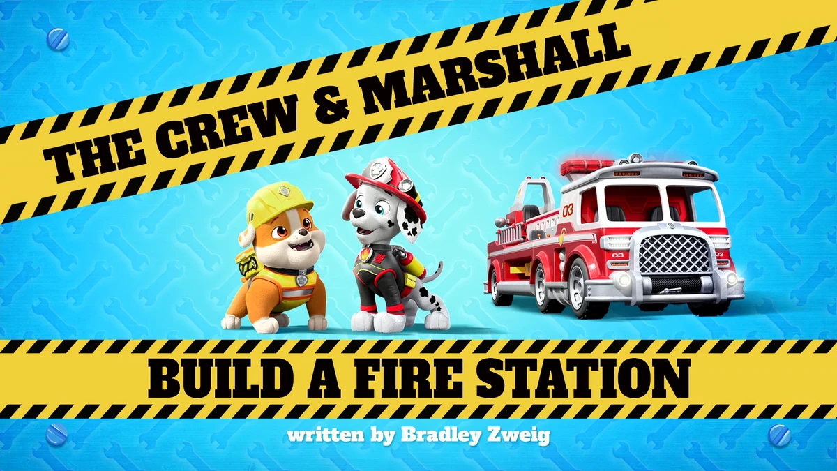 The Crew & Marshall Build a Fire Station | PAW Patrol Wiki | Fandom