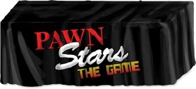 Pawn Stars: The Game Table | Pawn Stars: The Game Wiki | Fandom