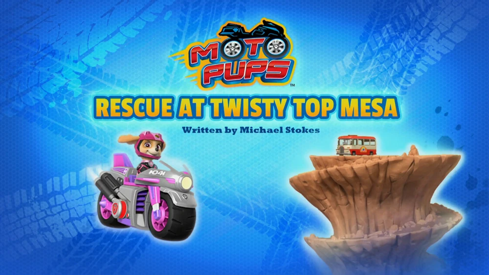 Moto Pups: Rescate en la Meseta Enroscada | Wiki Paw Patrol | Fandom