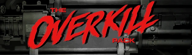 The OVERKILL Pack | PAYDAY Wiki | Fandom