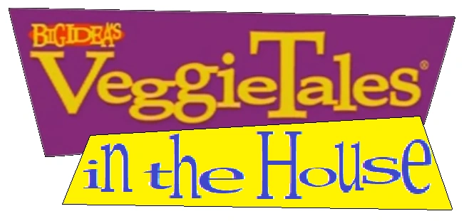 VeggieTales in the House | PBS Kids Fanon Wiki | Fandom