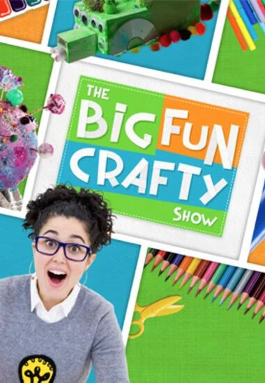 The Big Fun Crafty Show | PBS Kids Sprout TV Wiki | Fandom