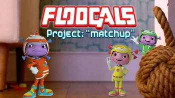 Floogals: Project Matchup | PBS Kids Sprout TV Wiki | Fandom
