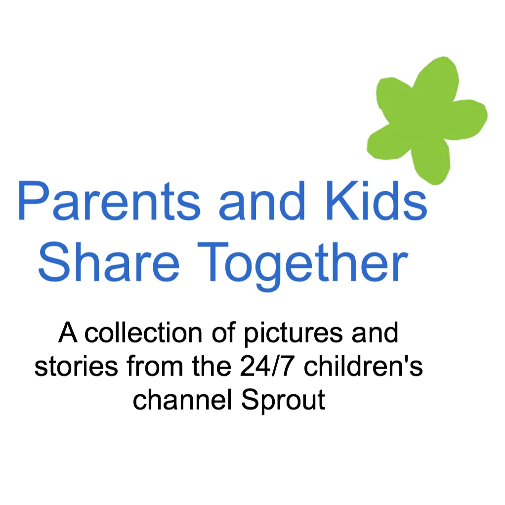 Parents and Kids Share Together | PBS Kids Sprout TV Wiki | Fandom