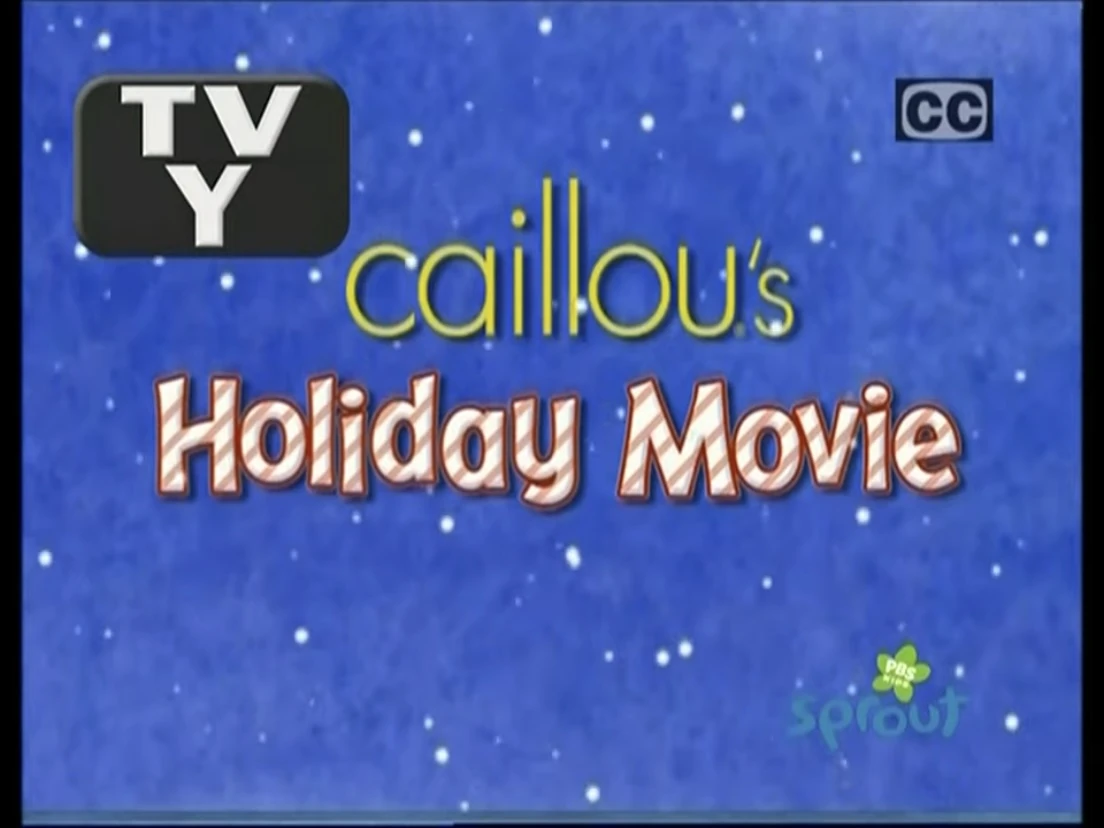 November 22, 2011/Caillou's Holiday Movie | PBS Kids Sprout/Universal ...