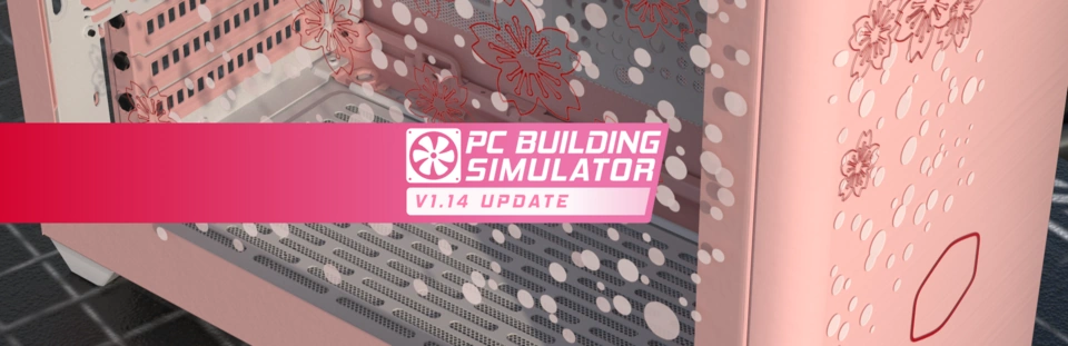 Version 1.14 | Wiki PC Building Simulator Wiki FR | Fandom