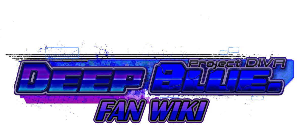 Project Diva: Deep Blue Fan Wiki | Fandom