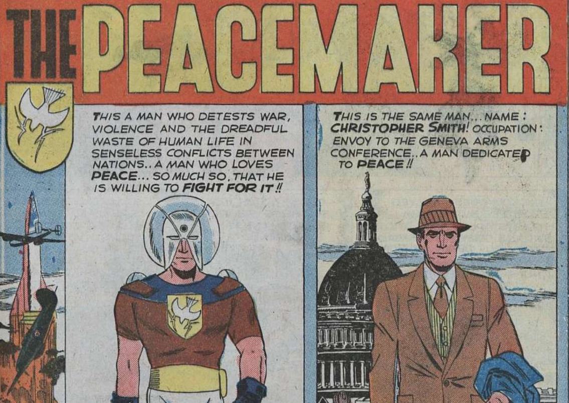 Peacemaker | Public Domain Super Heroes | Fandom