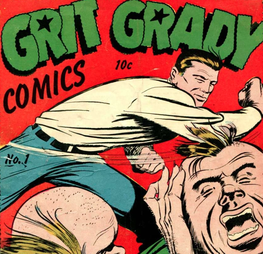 Grit Grady | Public Domain Super Heroes | Fandom