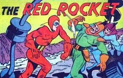 Red Rocket | Public Domain Super Heroes | Fandom