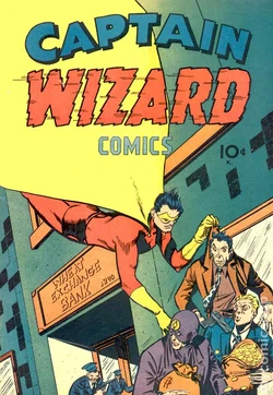 Captain Wizard | Public Domain Super Heroes | Fandom