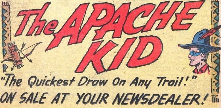 Apache Kid | Public Domain Super Heroes | Fandom