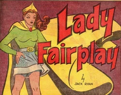 Lady Fairplay | Public Domain Super Heroes | Fandom