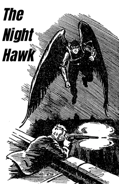 Night Hawk (Amalgamated Press) | Public Domain Super Heroes | Fandom