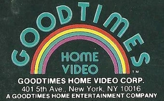 Goodtimes Home Video GoodTimes Entertainment | Wikizilla, The Kaiju