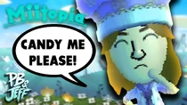 Miitopia - Candy me please! (Part 9) | Peanut Butter Gamer Wiki | Fandom