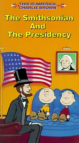 The Smithsonian and the Presidency | Peanuts Wiki | Fandom