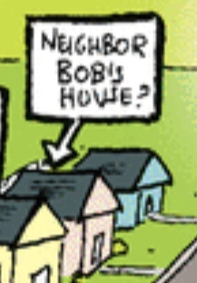 Neighbor Bob's House | Pearls Before Swine Wiki | Fandom