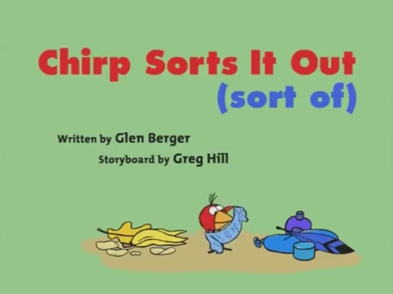 Chirp Sorts It Out (sort of) | Peep and the Big Wide World Wiki | Fandom