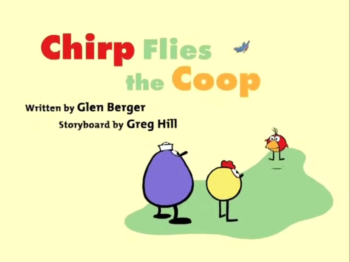 Chirp Flies the Coop | Peep and the Big Wide World Wiki | Fandom