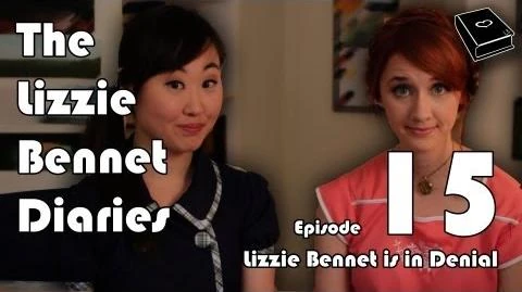 Lizzie Bennet is in Denial | Pemberley Digital Wiki | Fandom