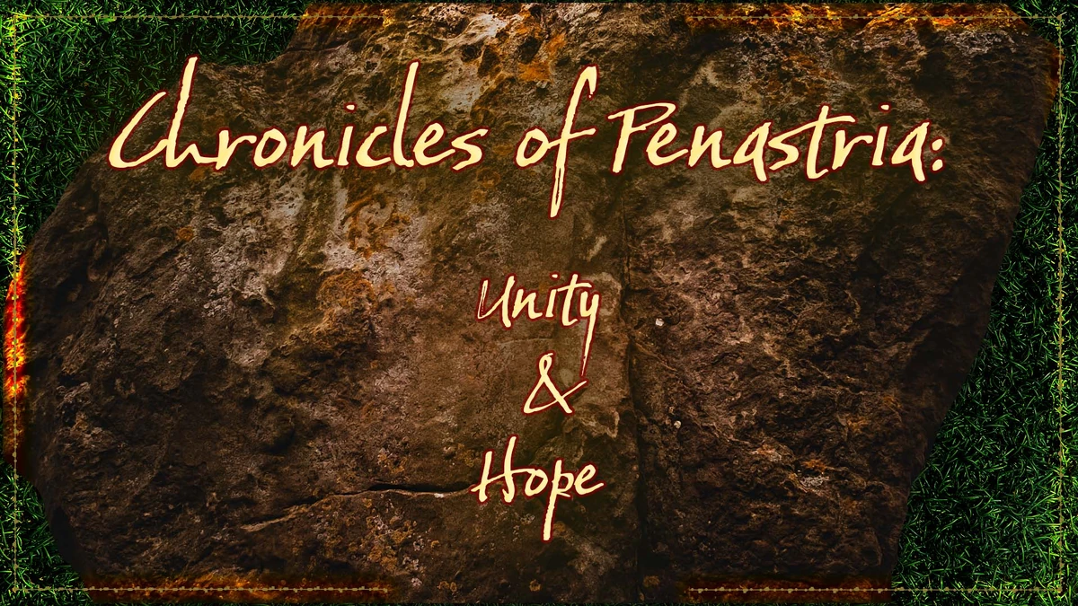 Unity & Hope | Penastria Wiki | Fandom