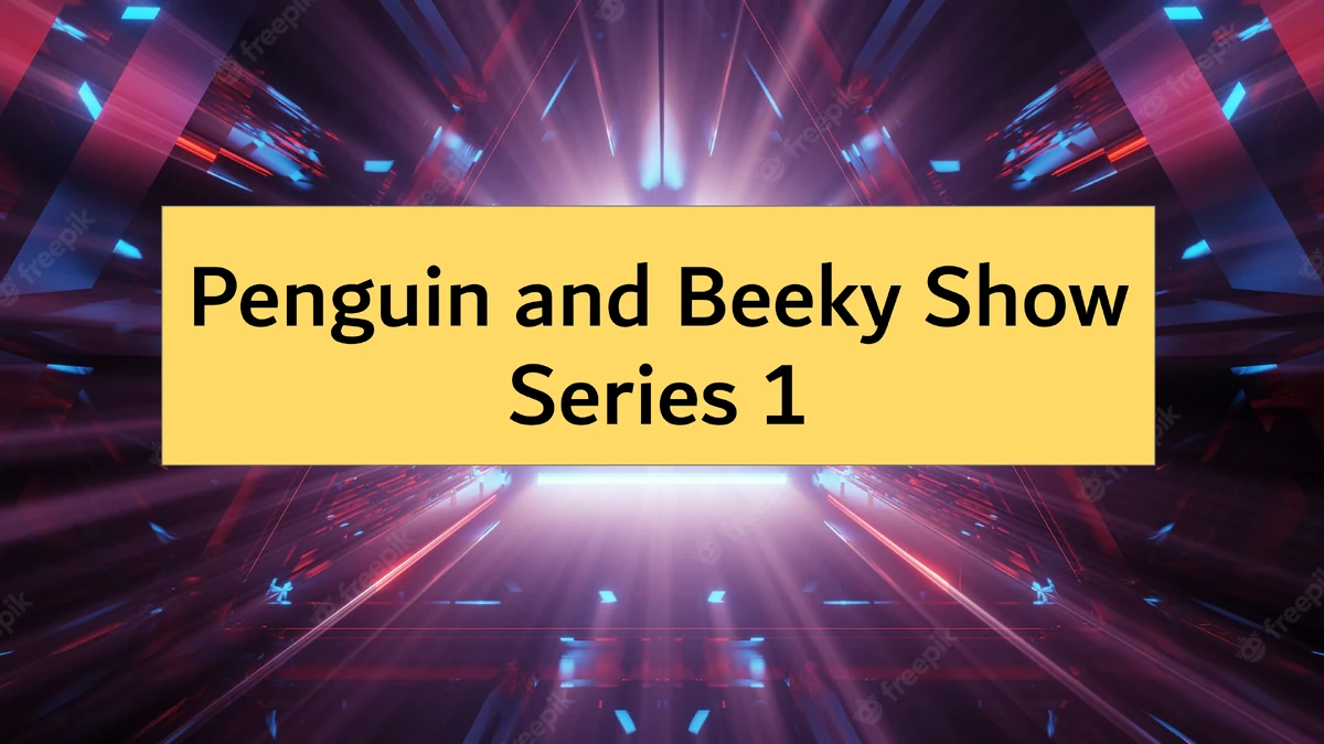 Series 1 | Penguin and Beeky Show Wiki | Fandom