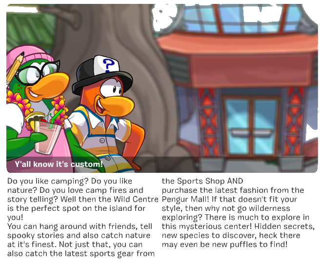 User blog:Cr223Customs/The Wild Centre | Pengur Wikia | Fandom