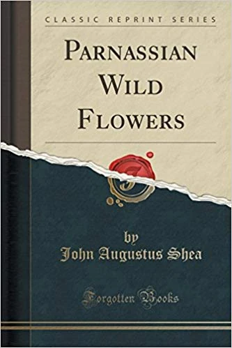 John Augustus Shea | Penny's poetry pages Wiki | Fandom