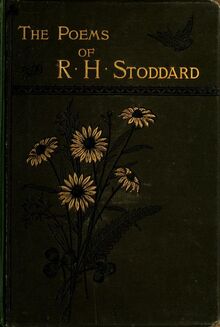 Richard Henry Stoddard | Penny's poetry pages Wiki | Fandom