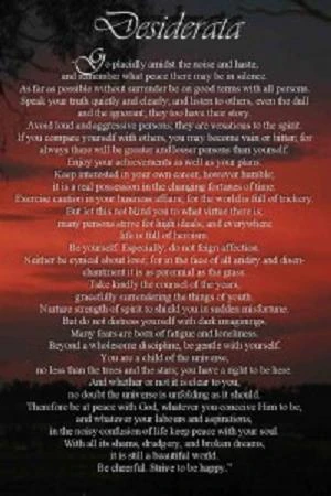 Desiderata | Penny's poetry pages Wiki | Fandom