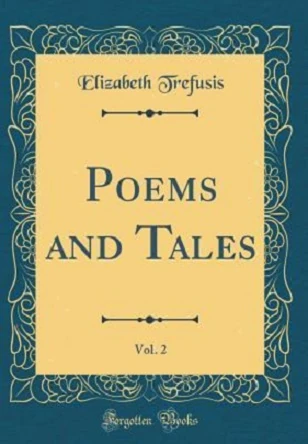 Elizabeth Trefusis | Penny's poetry pages Wiki | Fandom