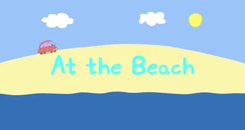 At the Beach | Peppa Pig Wiki | Fandom