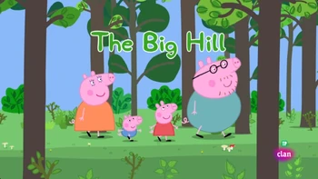 The Big Hill | Peppa Pig Wiki | Fandom