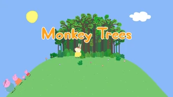 Monkey Trees | Peppa Pig Wiki | Fandom