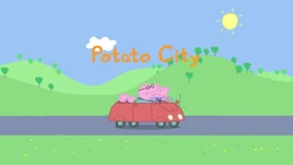 Potato City (episode) | Peppa Pig Wiki | Fandom