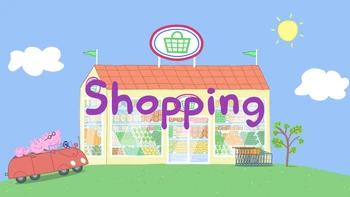 Shopping | Peppa Pig Wiki | Fandom
