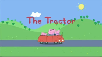 The Tractor | Peppa Pig Wiki | Fandom