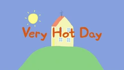 Very Hot Day | Peppa Pig Wiki | Fandom